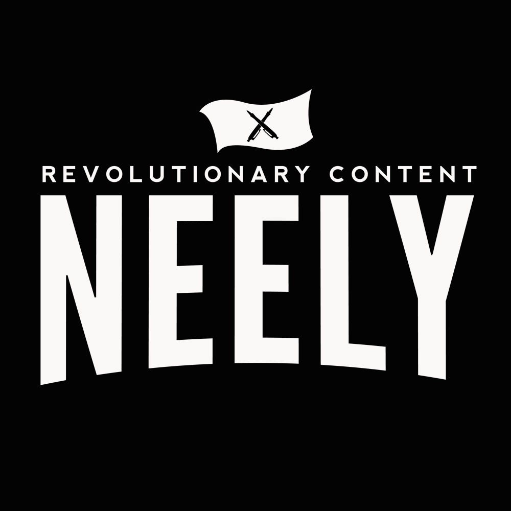 Neely | Revolutionary Content